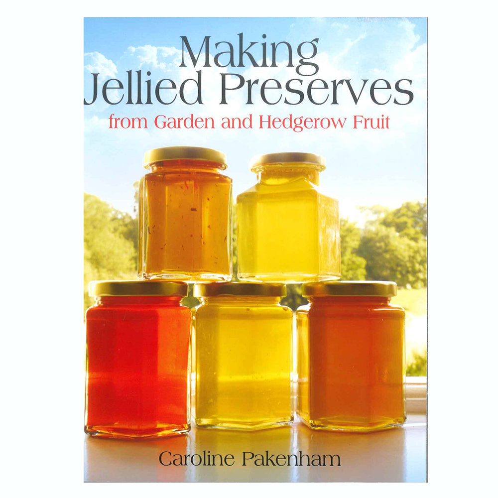 Making Jellied Preserves from Garden and Hedgerow Fruit | Books ...